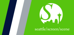 Seattle Screen Scene – Your guide to the best in Seattle-area Arthouse ...